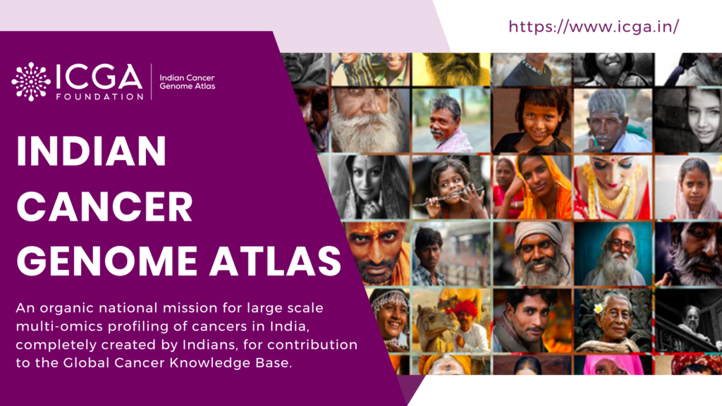 Indian Cancer Genome Atlas: Mapping India's Cancer Genome – Collaborating nationwide to decode ...